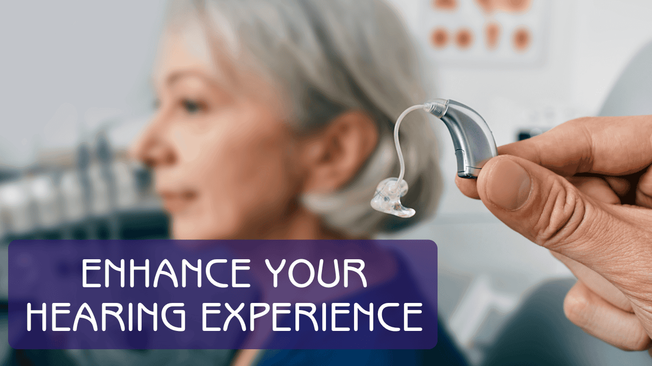 Enhance Your Hearing Experience | Tips for Better Hearing Health